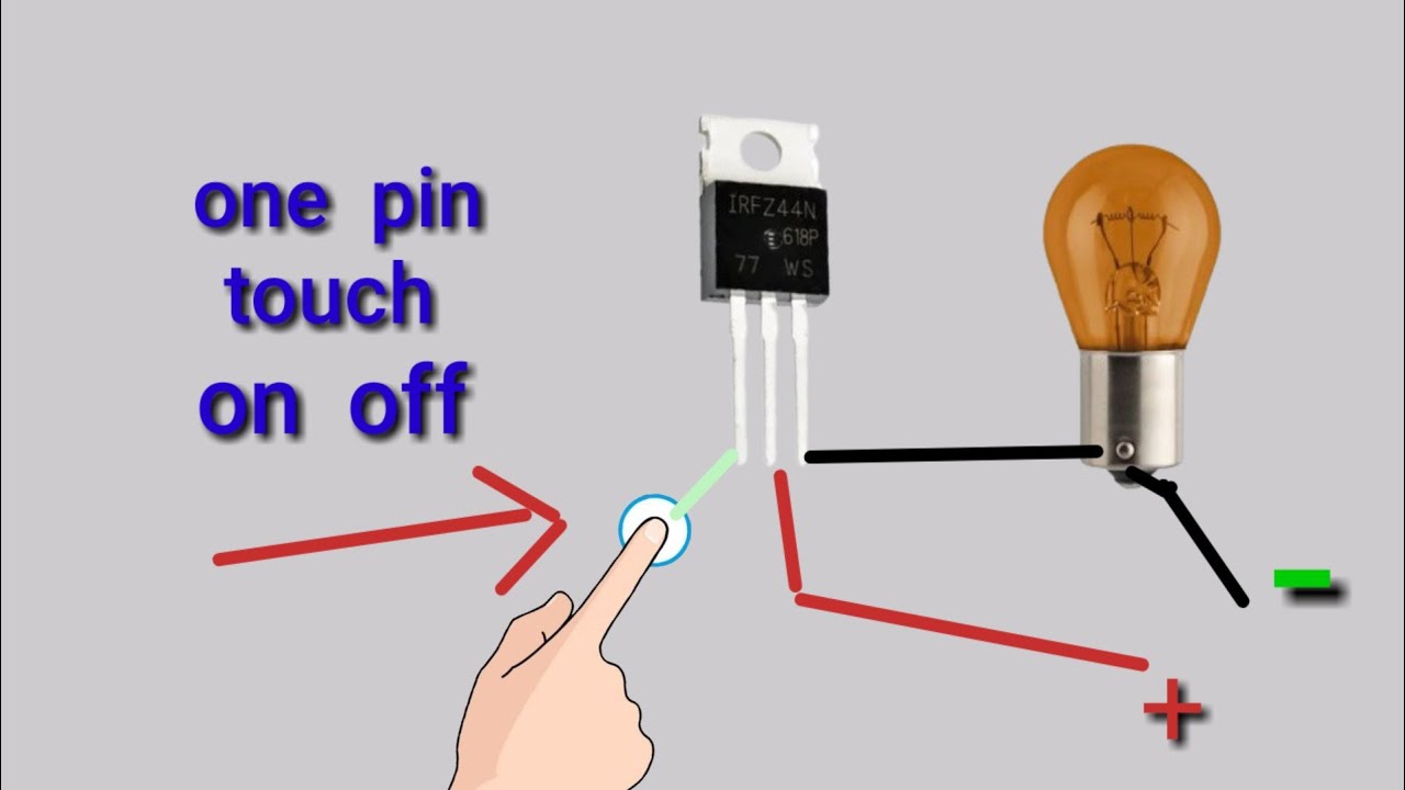 amazing touch on off sensor using irfz44n mosfet/touch sensor switch ...