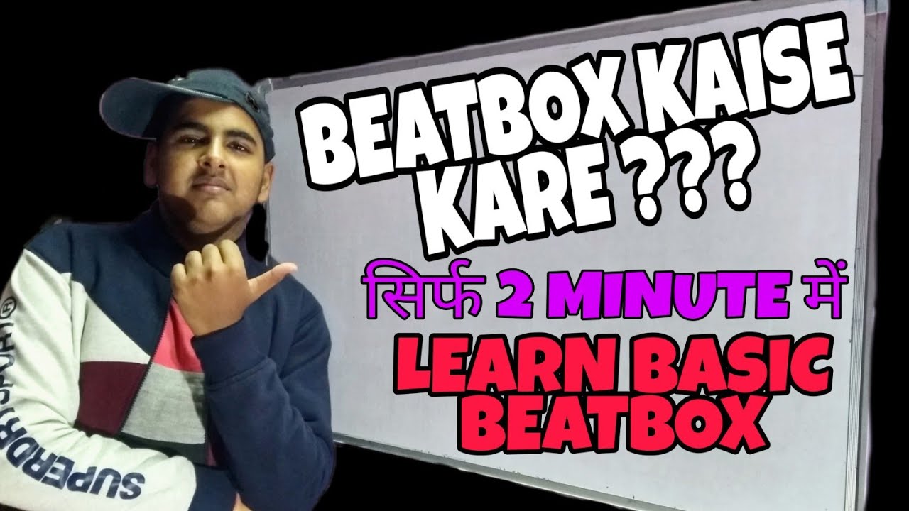 BEATBOXING TUTORIAL | BEATBOX | BEATBOXER | VLOG | BEAT BOX | TALENT ...