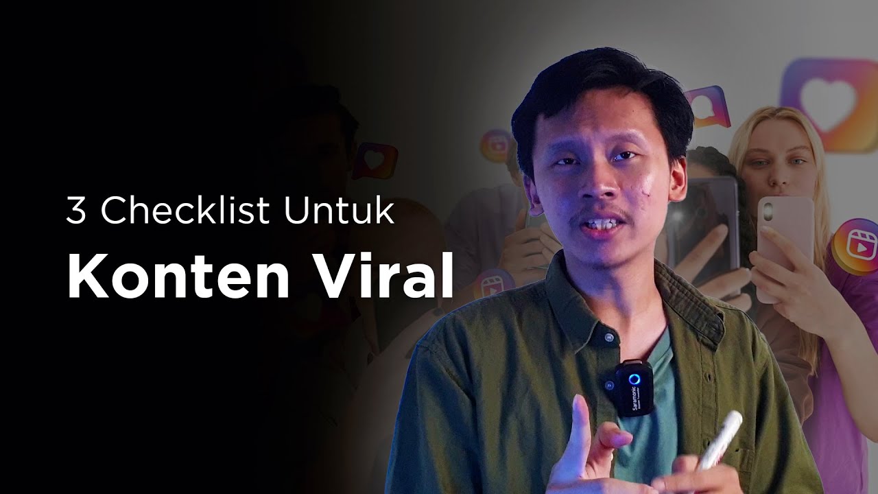 3 Checklist Konten Yang Viral - Pastikan Ini Ada di Setiap Konten ...
