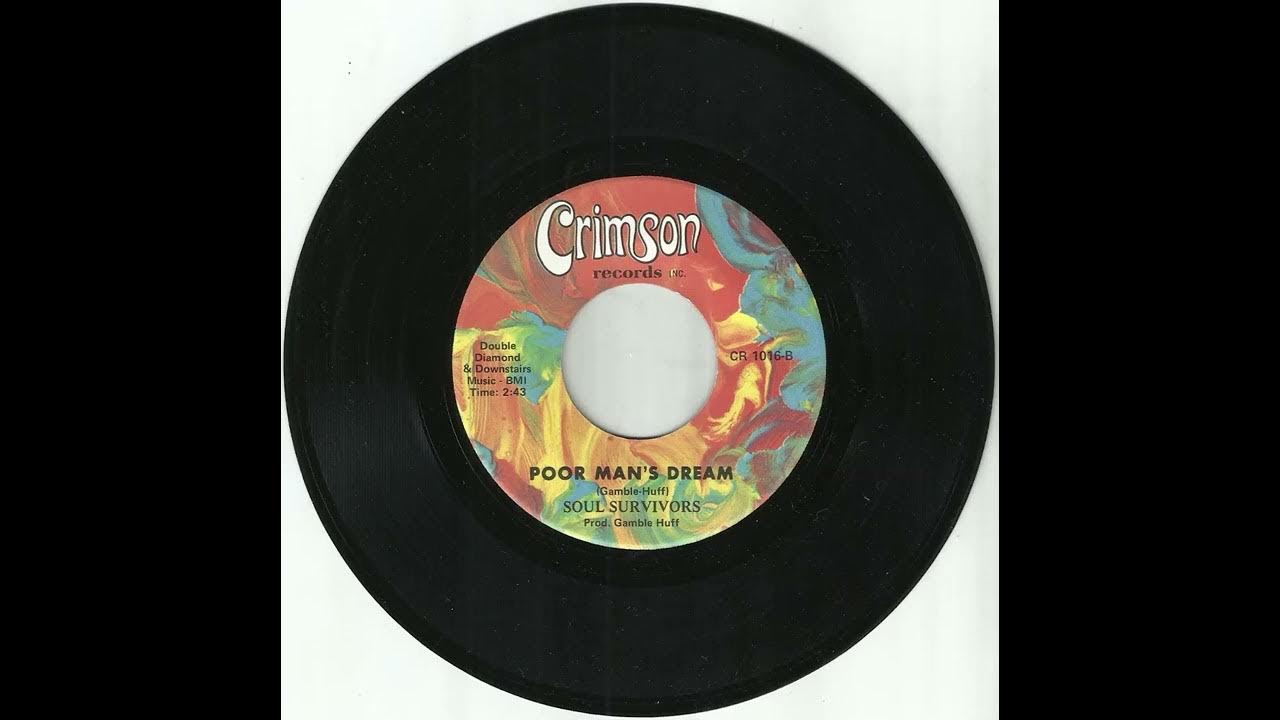 SOUL SURVIVORS - Poor Man's Dream (1968) [Non-LP 45rpm] - YouTube