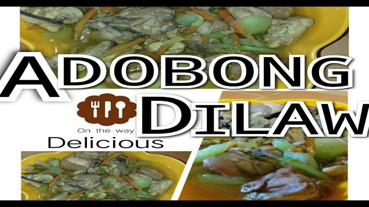 Adobong Dilaw or Turmeric Adobo - YouTube