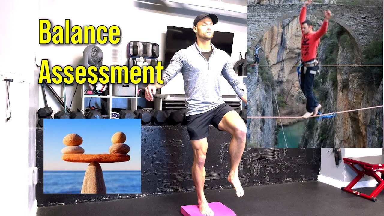 Balance Assessment- Is Your Balance Good Enough? - YouTube