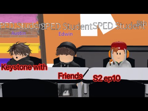 Roblox keystone middle school | keystone with friends | Episode 10 s2 ...