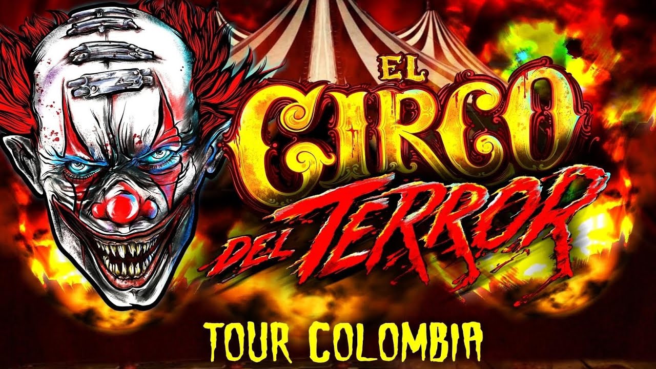 CIRCO DEL TERROR 😨🤡👹 #circos #circodelterror - YouTube
