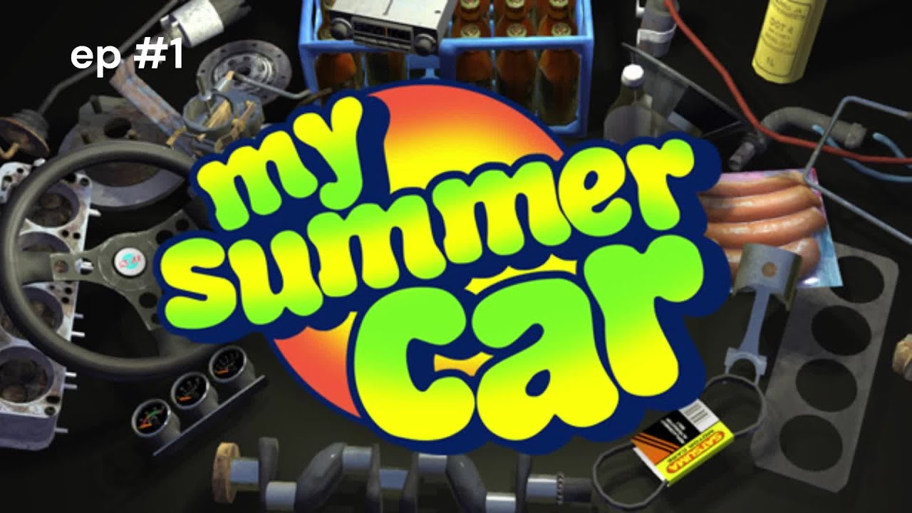 My first episode of my summer car #1 - YouTube