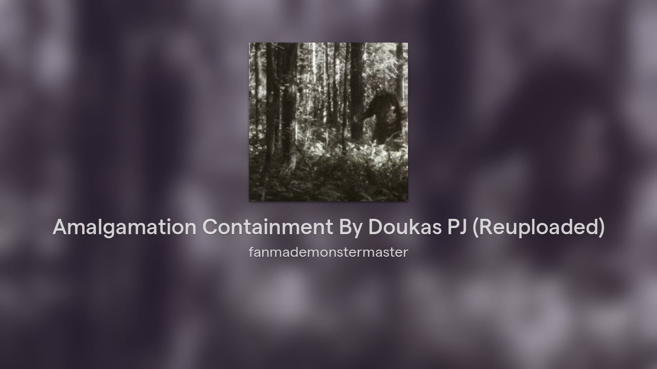 Amalgamation Containment By Doukas PJ (Reuploaded) - YouTube