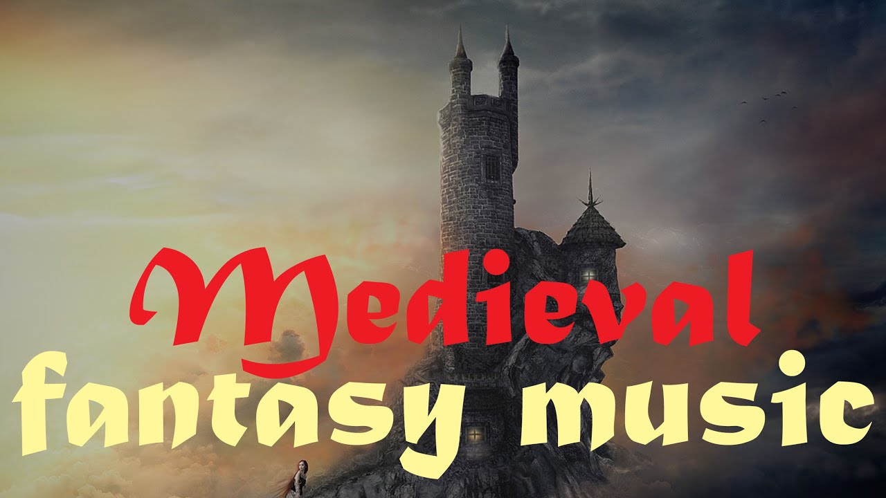 Medieval Fantasy Music The Forgotten Kingdom - YouTube
