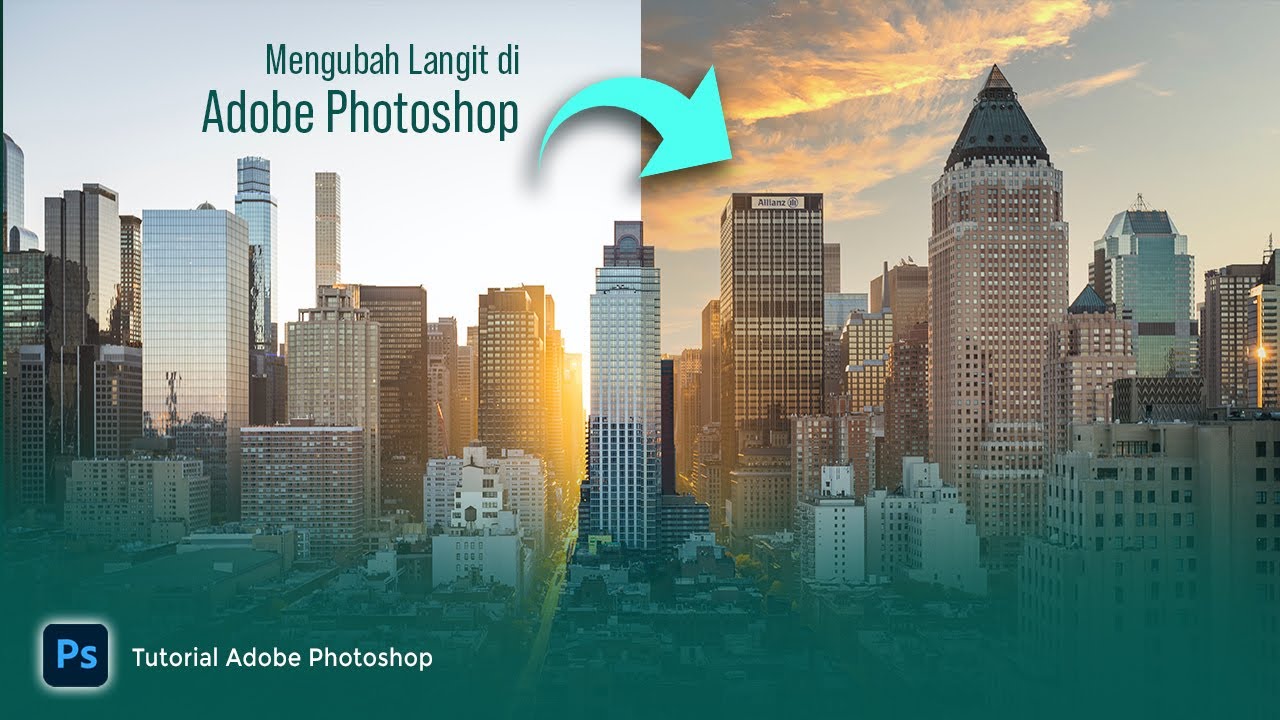 Cara Mengubah Langit di Adobe Photoshop | How to Change the Sky in ...