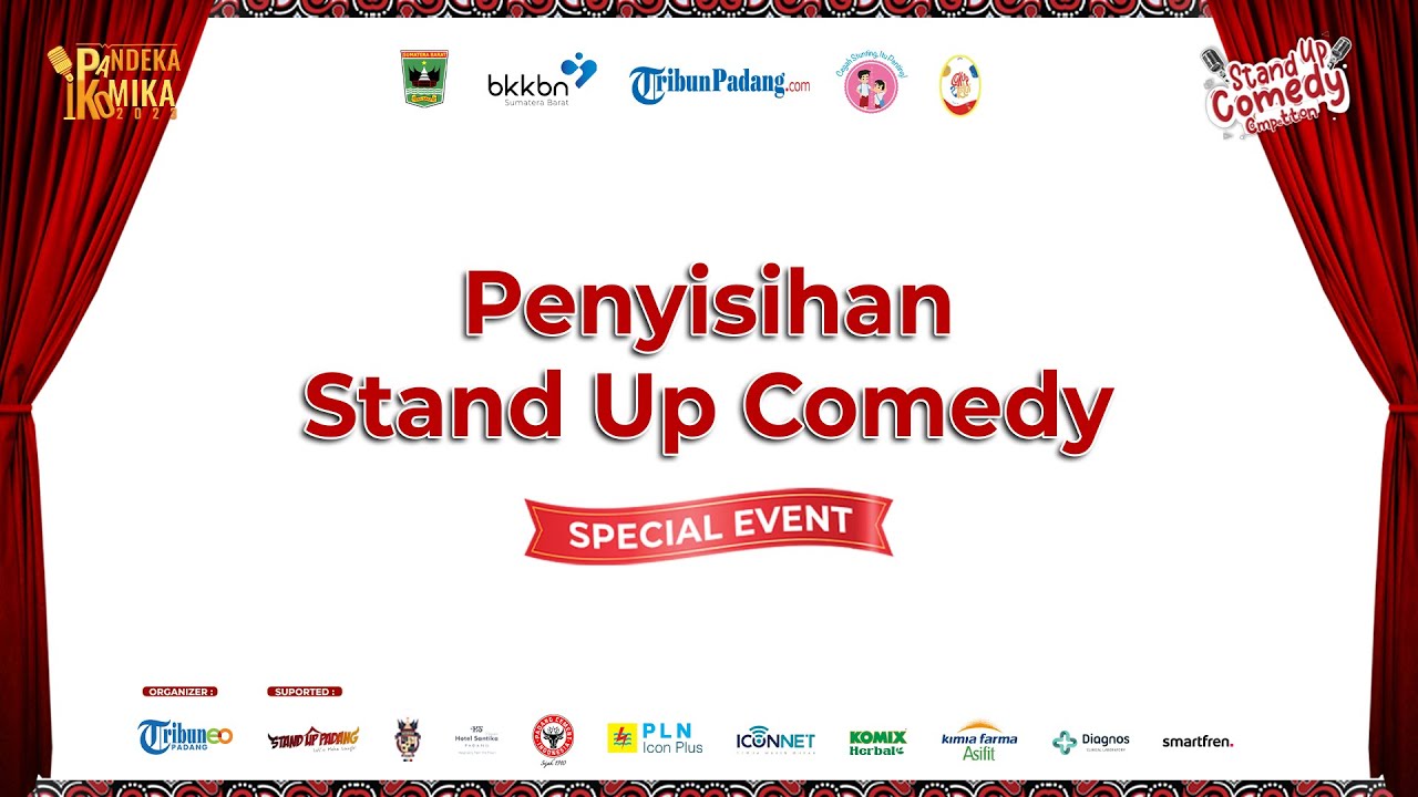 🔴SPECIAL EVENT: Babak Penyisihan Stand UP Comedy Competition 2023 - YouTube