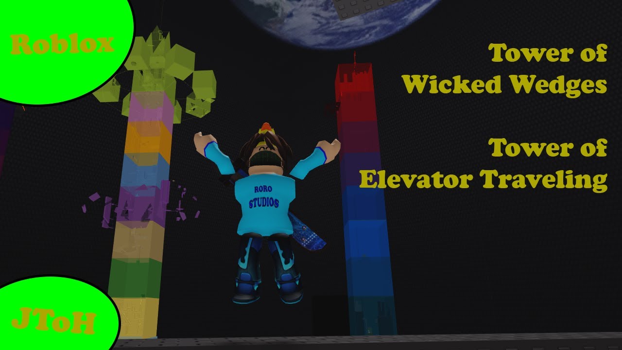 Completing Tower of Wicked Wedges and Tower of Elevator Traveling ...