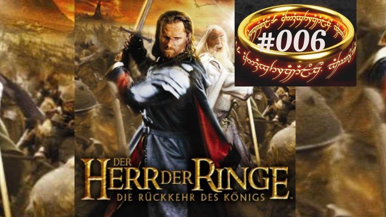 Der Herr der Ringe - Die Rückkehr des Königs [PC] ⚔️ 006 ⚔️ Sam liebt ...