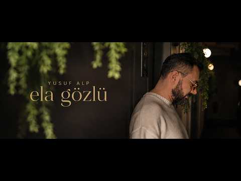 Yusuf Alp - Ela Gözlü