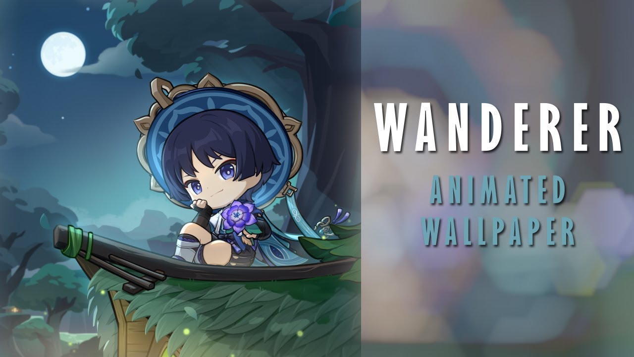 Genshin Impact - Wanderer | fanmade animated wallpaper | - YouTube