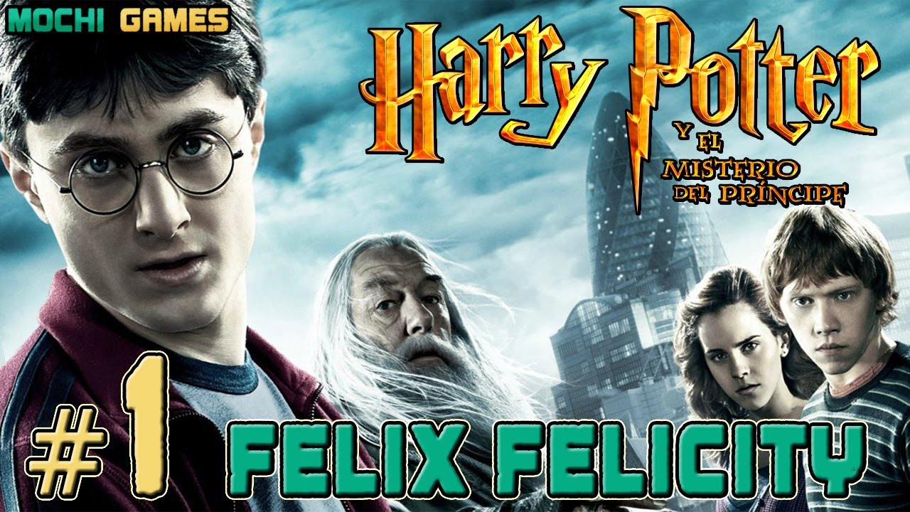 Harry Potter y El Misterio del Principe PC - Capitulo 1 - Felix ...