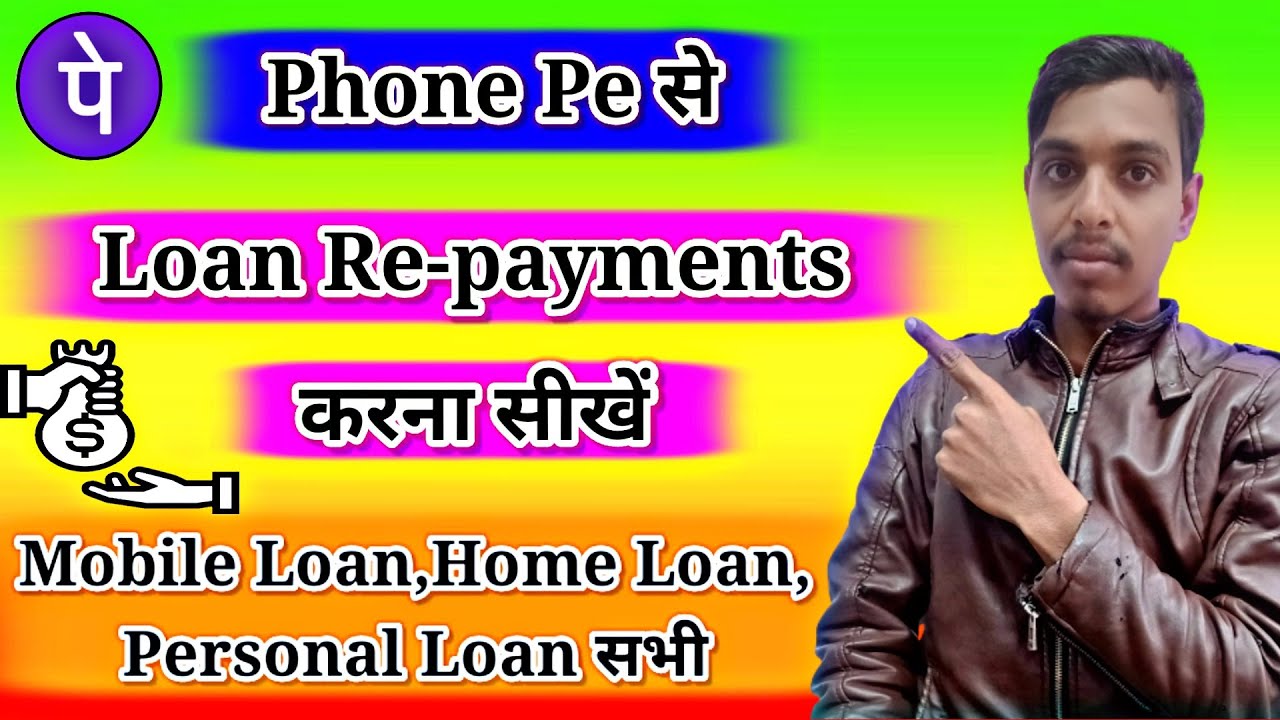 How to Loan Repayment | Loan Ki Repayment Kaise Karen | PhonePe Lo Repayment 2022 - YouTube