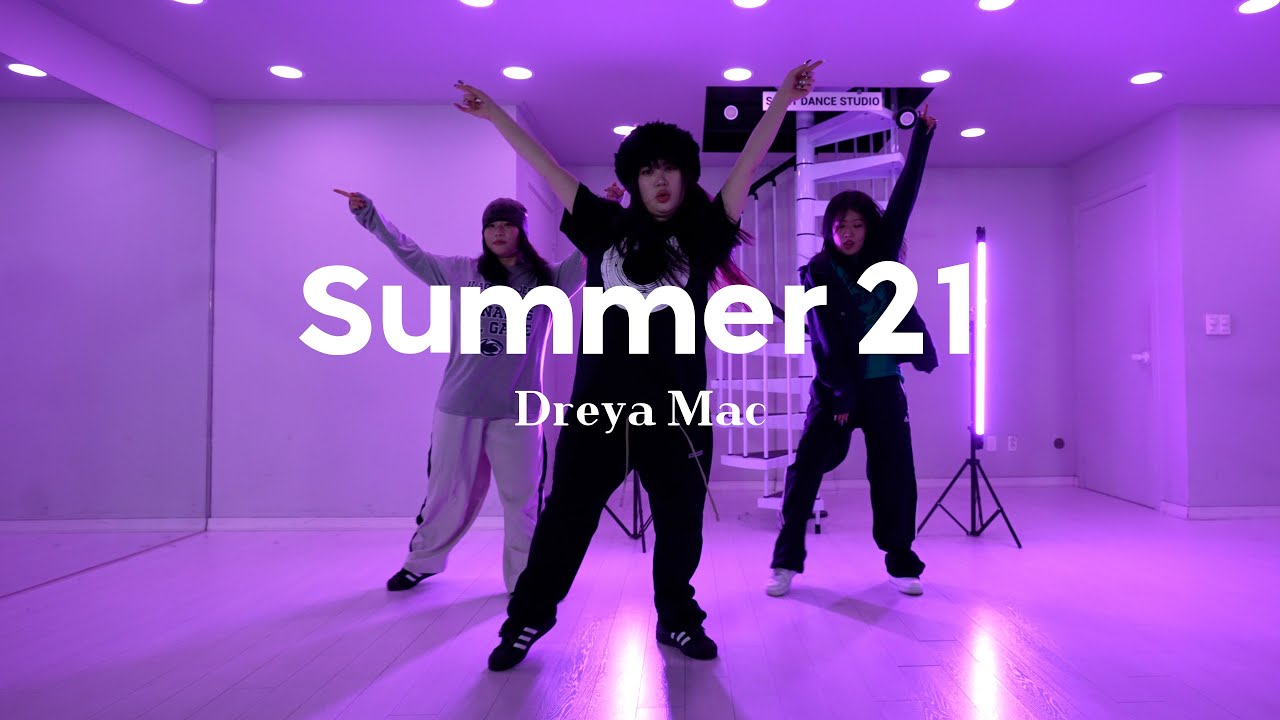 Dreya Mac - Summer 21 - YouTube
