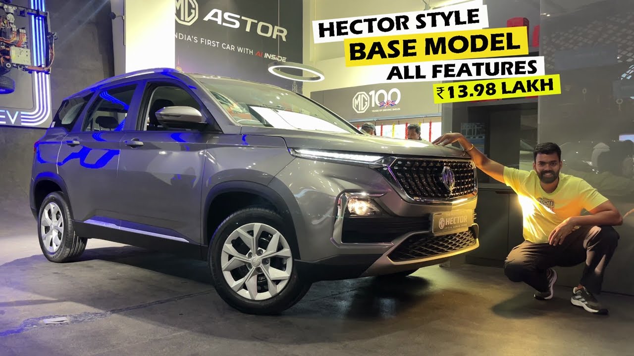 *Cheaper Than Nexon* MG Hector Style | Base Model & All Features ...