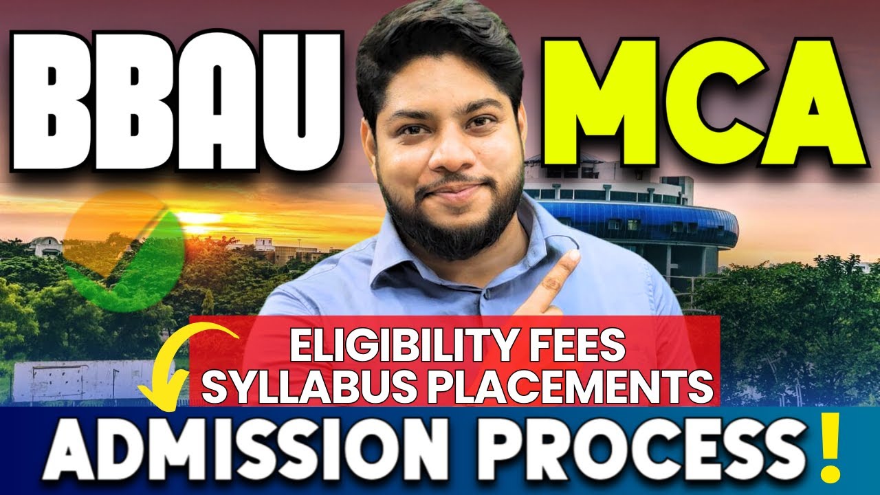 BBAU MCA Admission Process Eligibility Seats Placements CUET PG ...