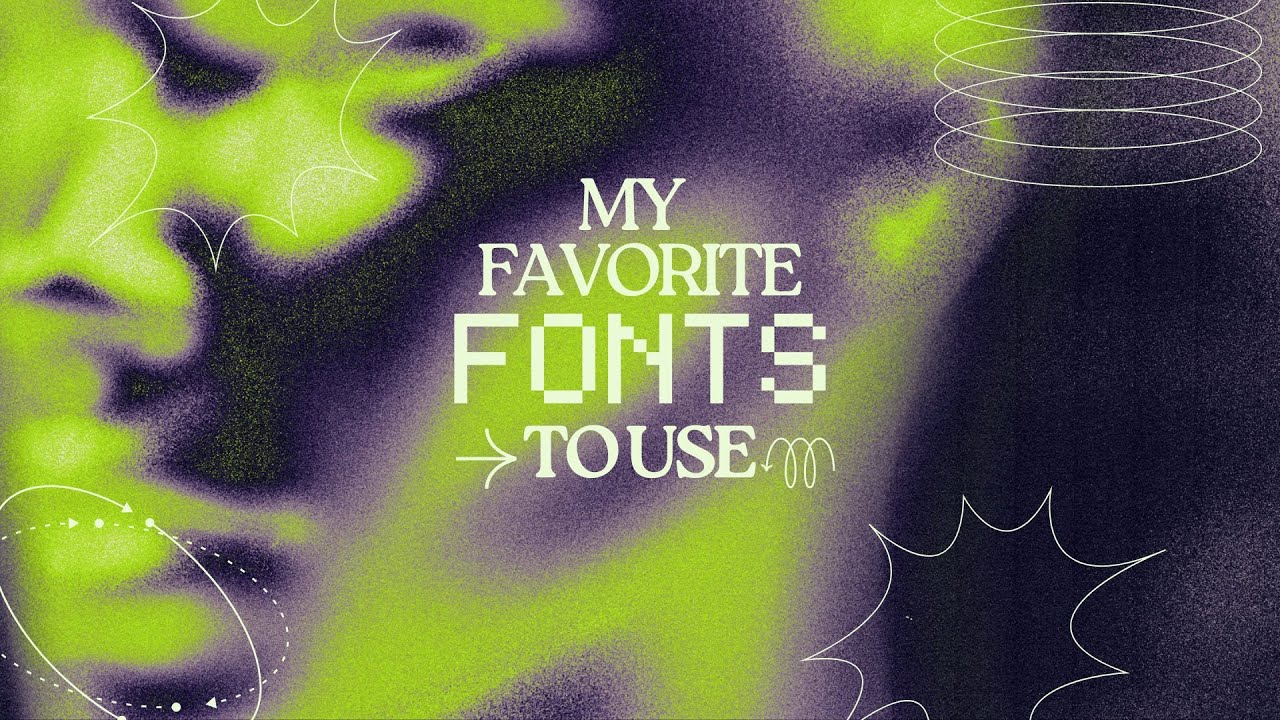 my favorite fonts - YouTube