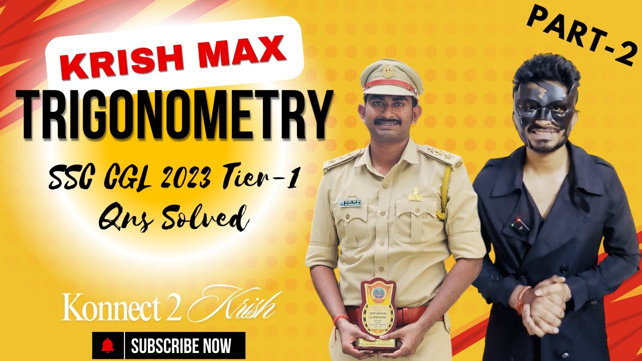 Trigonometry SSC CGL Tier-1 Questions Solved along with relevant concepts | Part-2 | Krish Max ...