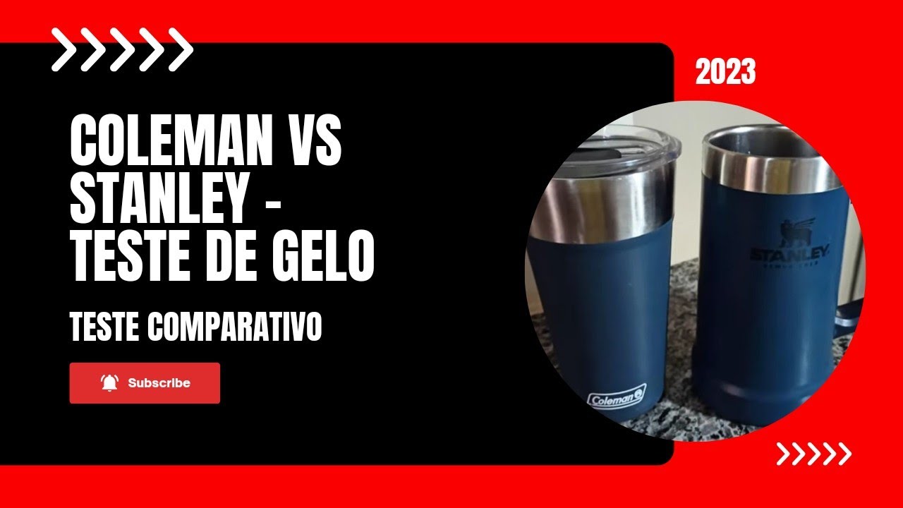 Copo Coleman 591ml VS Caneca Stanley 710ml - Teste Comparativo de Gelo ...