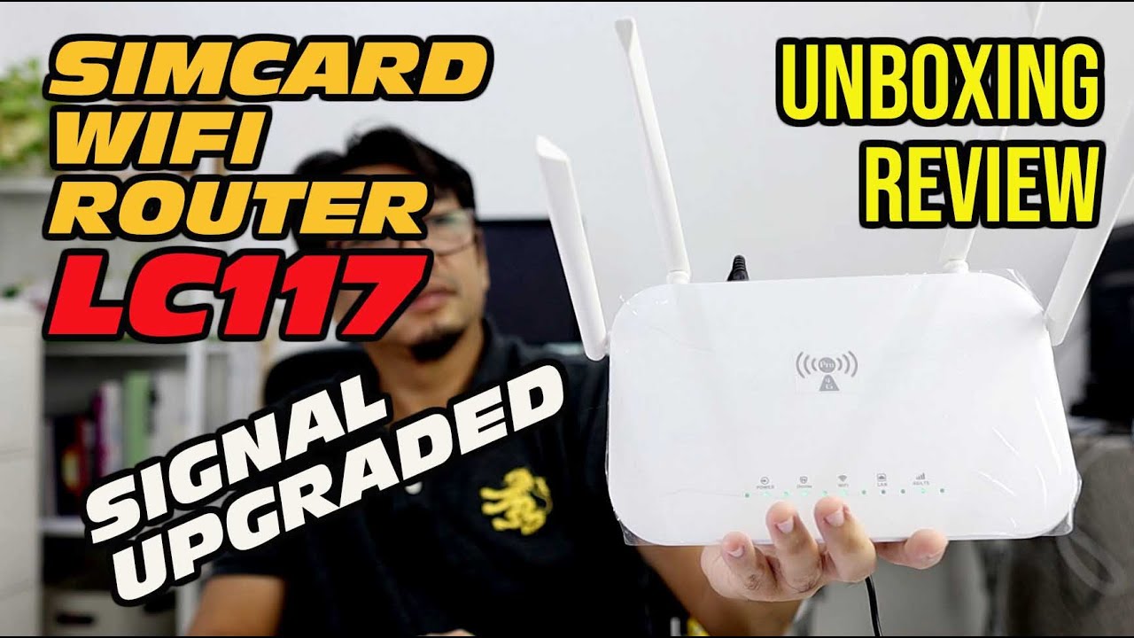 SIM CARD WIFI ROUTER LC117 4G LTE CPE MOD | CIRI SERBA LENGKAP ...
