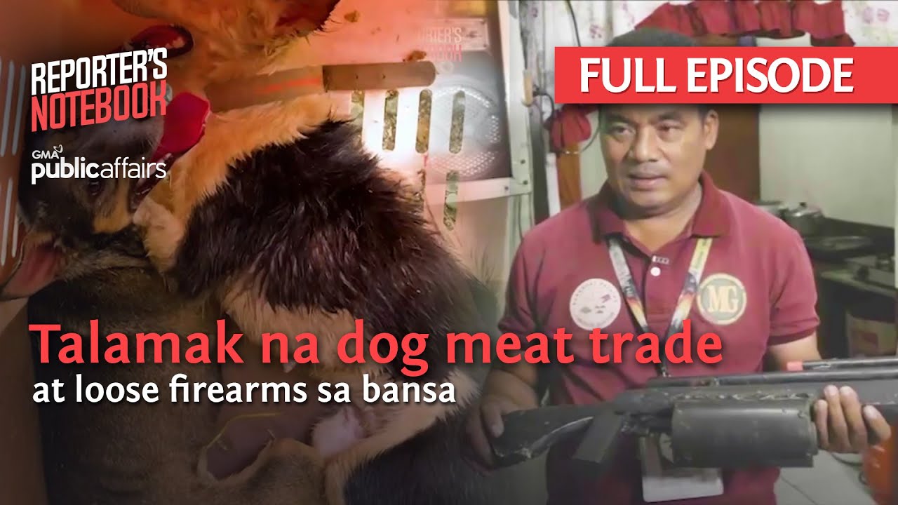Talamak na dog meat trade at loose firearms sa bansa (Full Episode ...