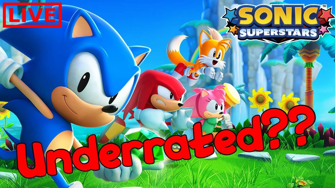 SONIC SUPERSTARS - IS IT UNDERRATED? | Playing Sonic Superstars live! (Gameplay stream) - YouTube