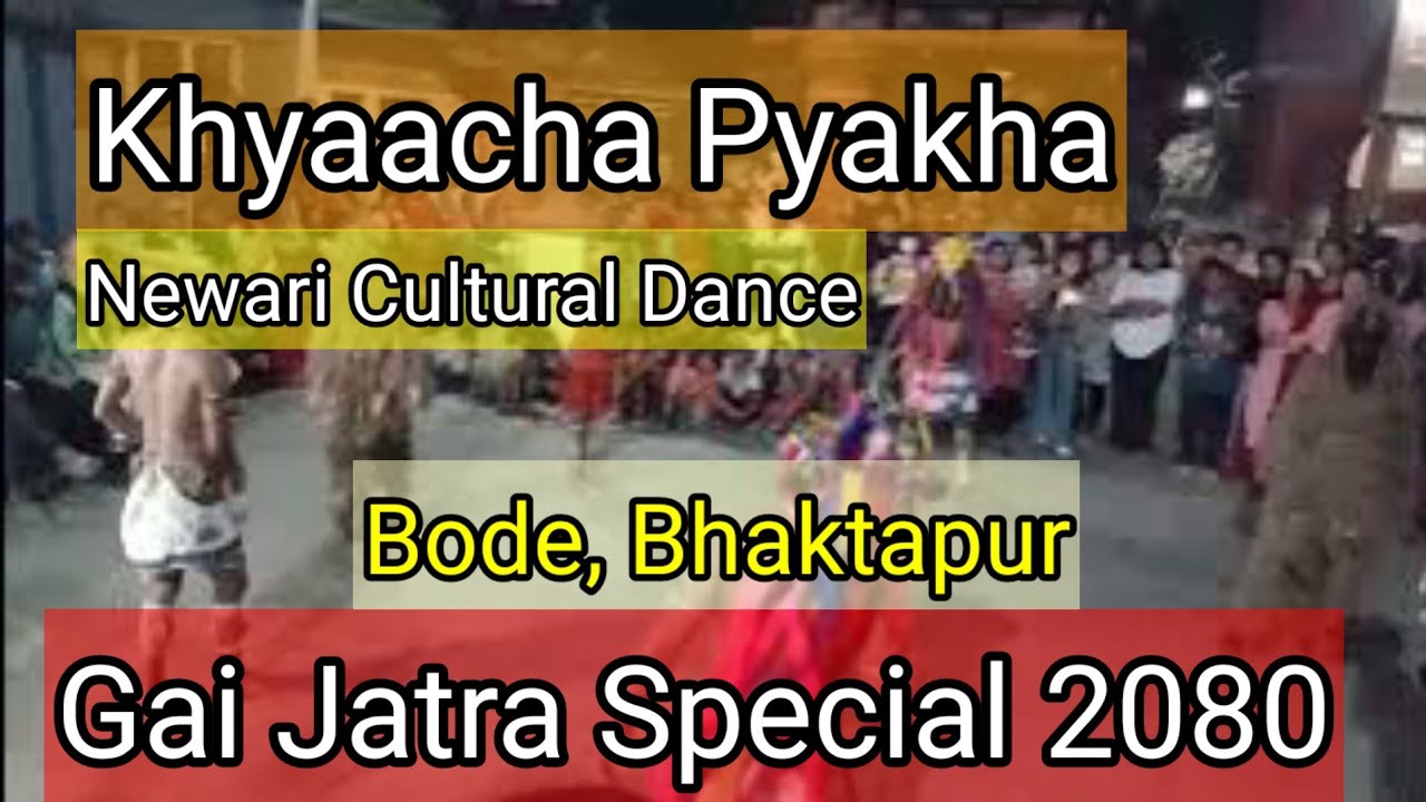 Khyaachaa Pyakha (Khyaacha dance)-Bode,Bhaktapur - YouTube