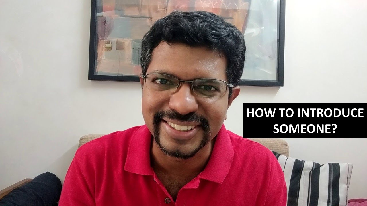 How To Introduce Someone YouTube how-to-introduce-someone-youtube
