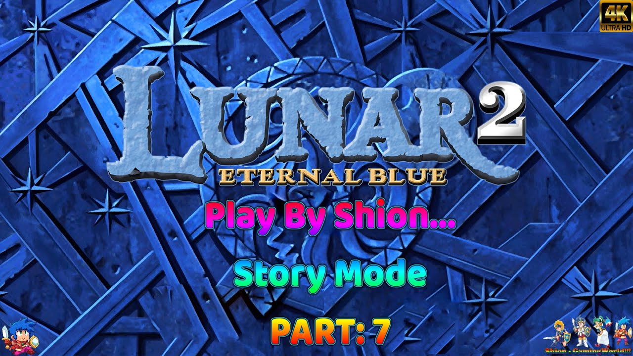 Lunar 2: Eternal Blue - Remastered [Walkthrough!!!] [PART:7 😄🐲🎮🇵🇹 - YouTube