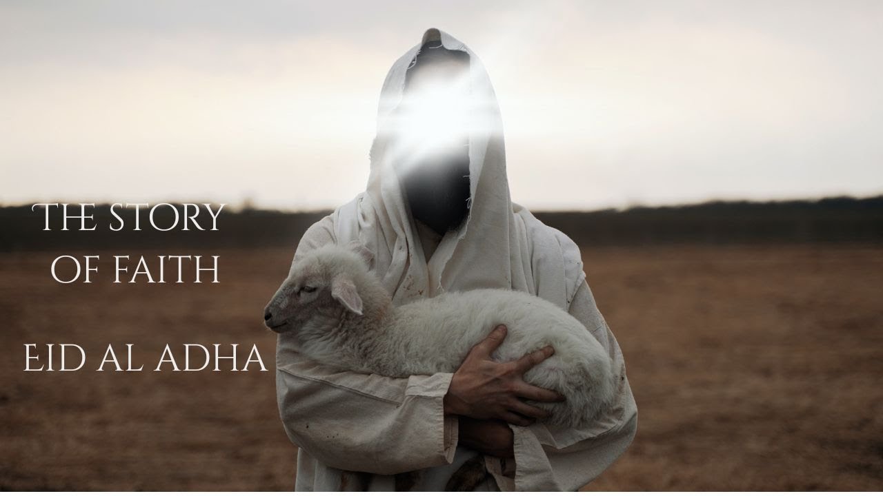 The complete story of Eid al adha - YouTube
