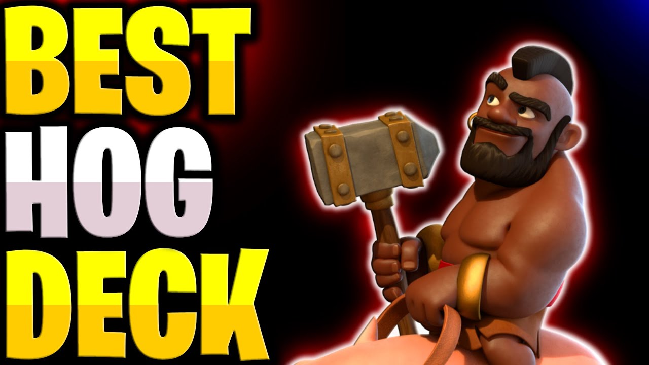 BEST Hog Rider Deck In Clash Royale - YouTube