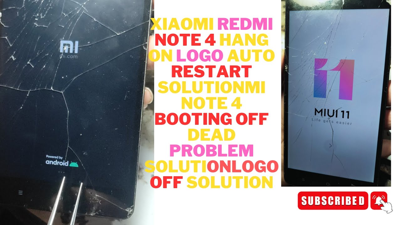 Redmi Note 4 hang on logo Auto Restart Mi Note 4 Booting Off Dead ...