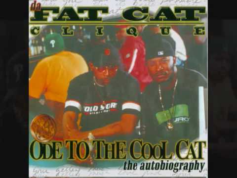 Bringing Real Rap Back Blogspot: Da Fat Cat Clique - Ode To The Cool ...