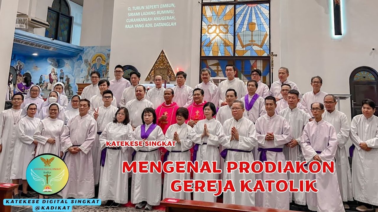 Katekese Singkat Mengenal Prodiakon Gereja Katolik - YouTube