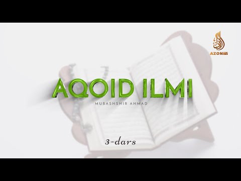 Allohning sherigi ham, o‘xshashi ham yo‘qdir. Aqoid ilmi 3-dars | «Aqoid ilmi» 3-dars