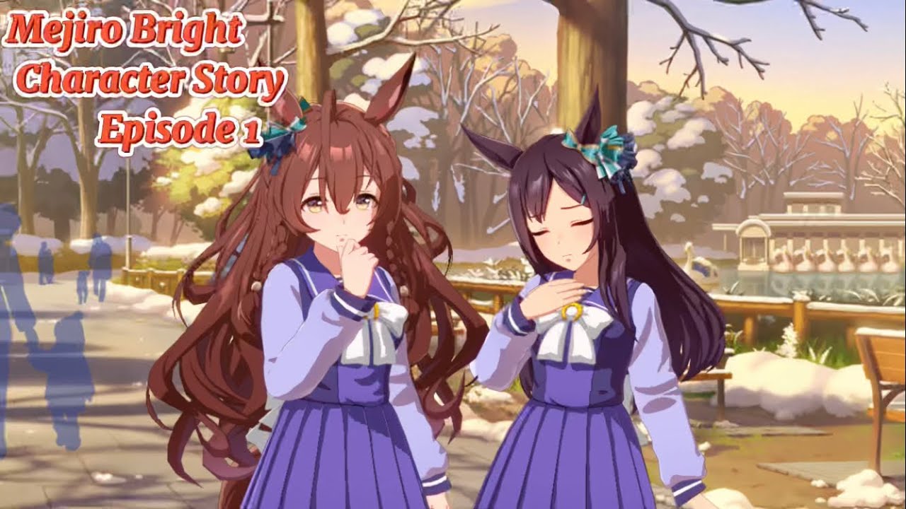 Mejiro Bright Character Storyー Ep.1 “The Sun Shines Brighter in late ...