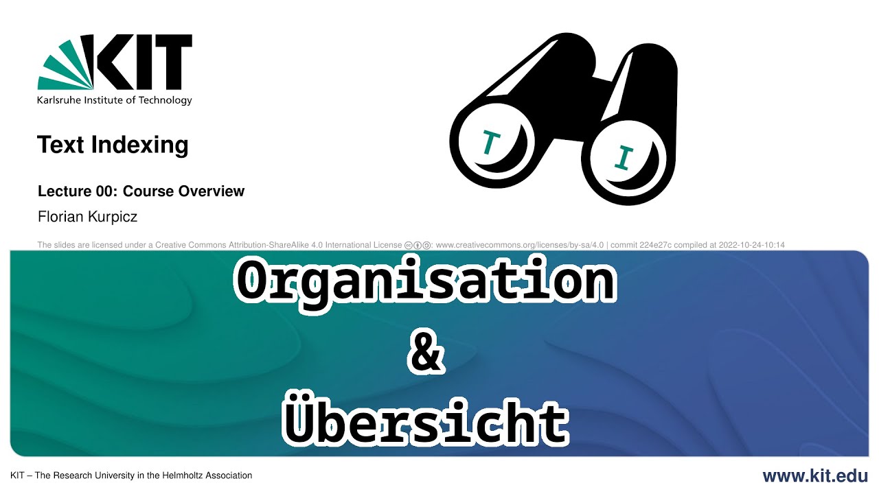 Kapitel 00: Organisatorisches und Übersicht | Text-Indexierung ...