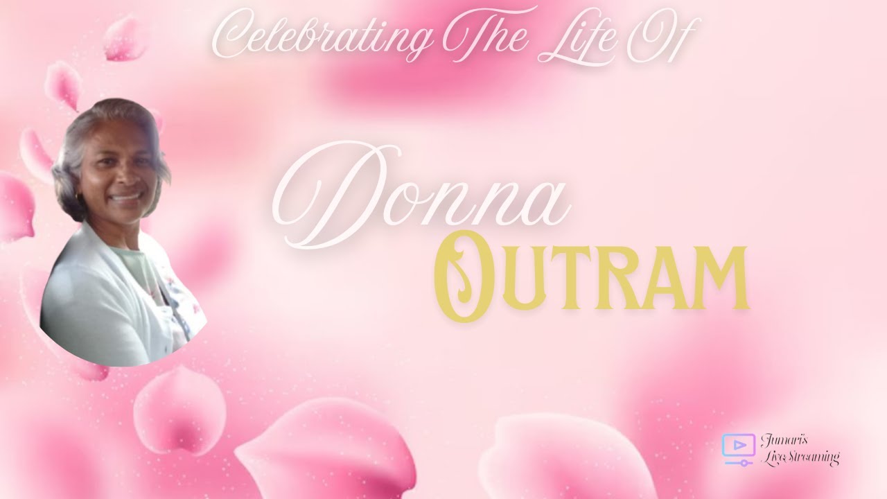 Celebrating The Life Of: Donna Outram - YouTube