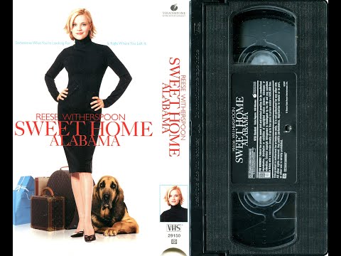 Opening to Sweet Home Alabama (US VHS; 2003)