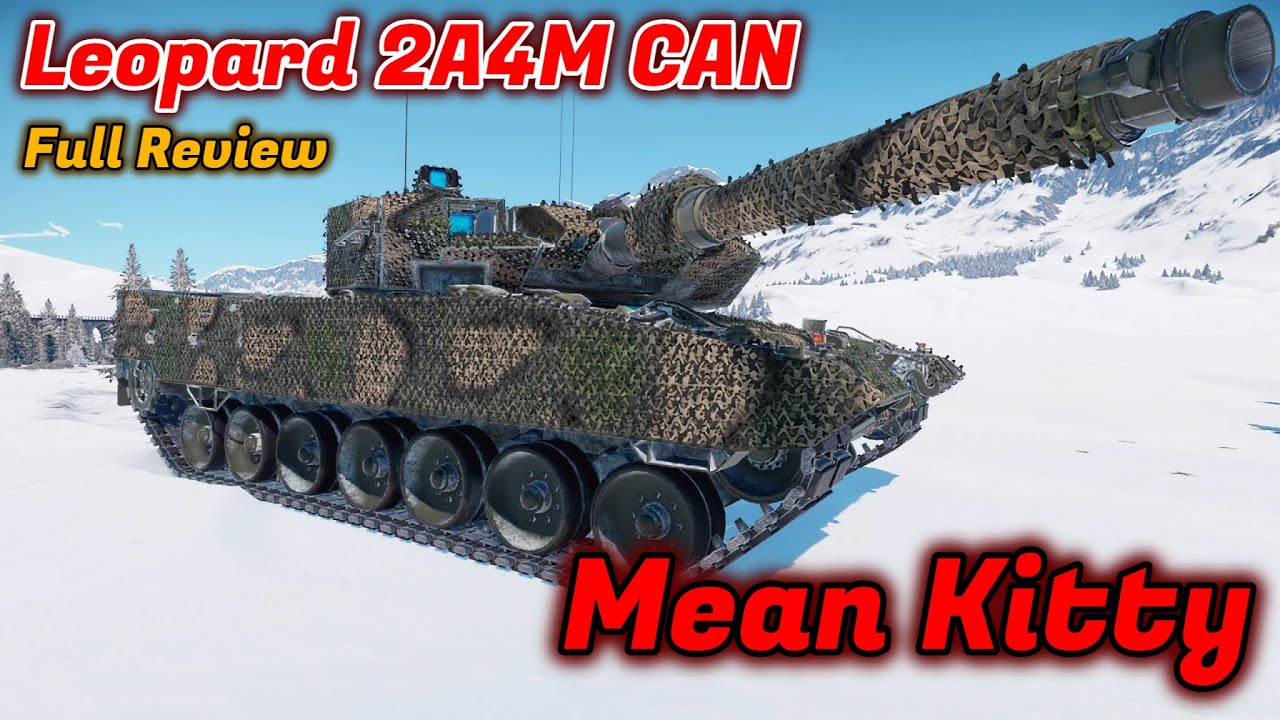 Leopard 2A4M CAN Full Review - Should You Buy It? Better Than Expected ...