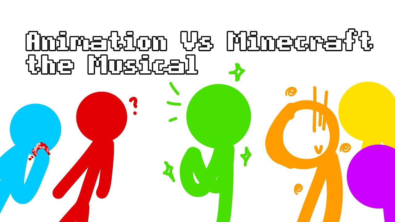 Animation Vs Minecraft but it's a Musical? - YouTube