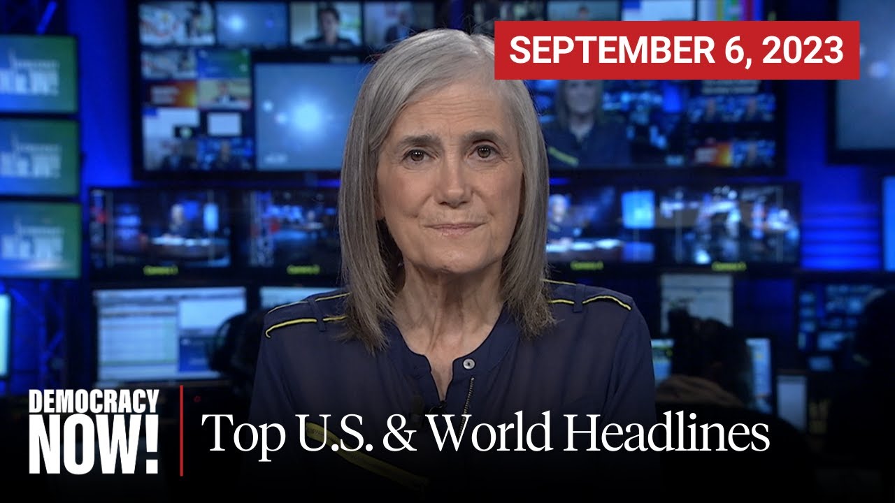 Top U S World Headlines September 6 2023 YouTube top-u-s-world-headlines-september-6-2023-youtube