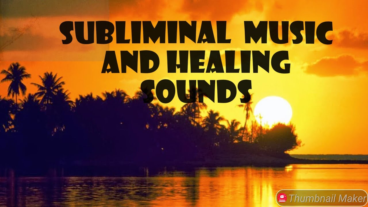 subliminal music and healing sound, mind and body healing - YouTube