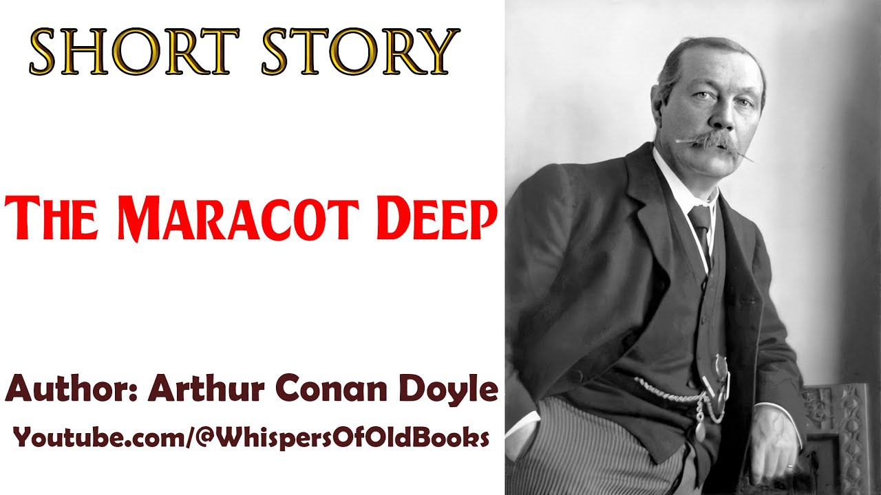 Audiobook - The Maracot Deep - Sir Arthur Conan Doyle - YouTube