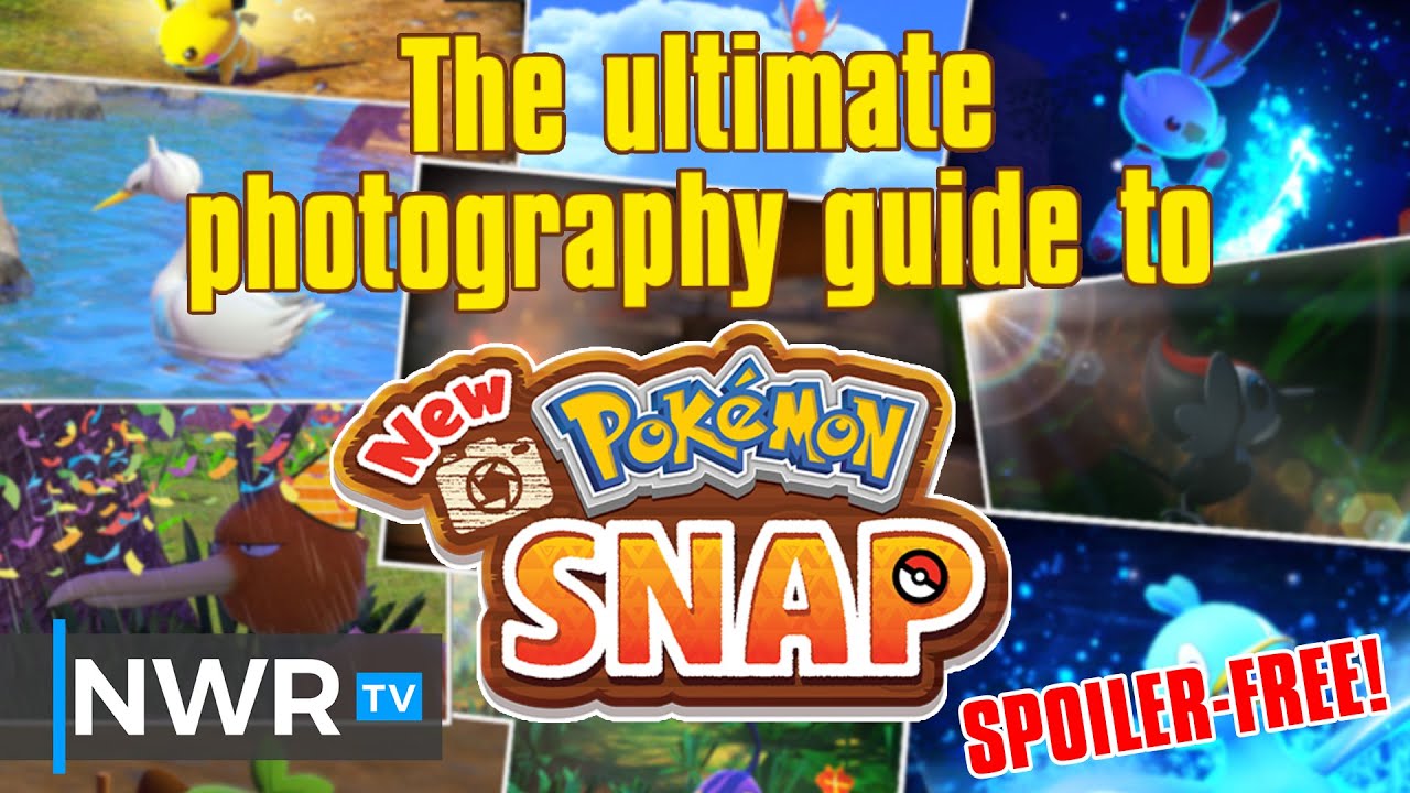 The Ultimate Photography Guide To New Pokémon Snap - Creating the Best ...