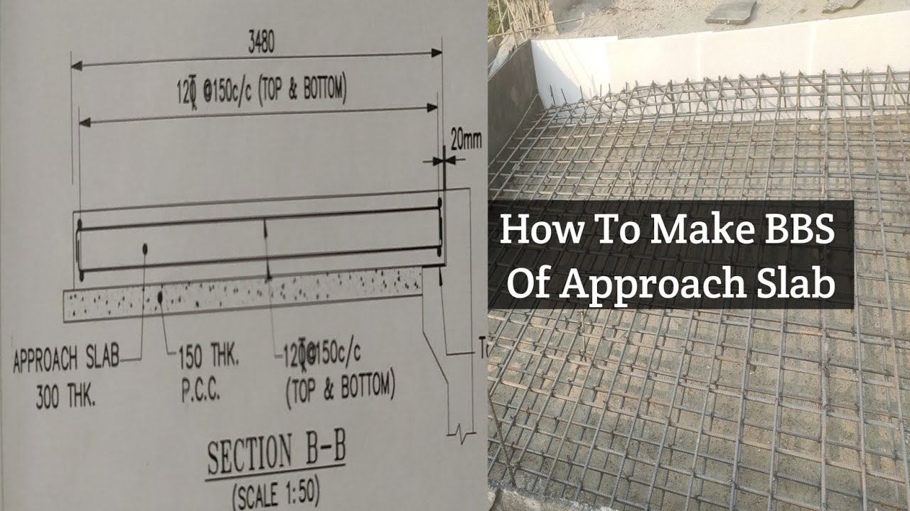 How To Make BBS Of Approach Slab || Drawing Reading Of Approach Slab ...