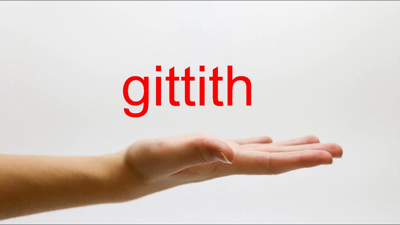 How to Pronounce gittith - American English - YouTube