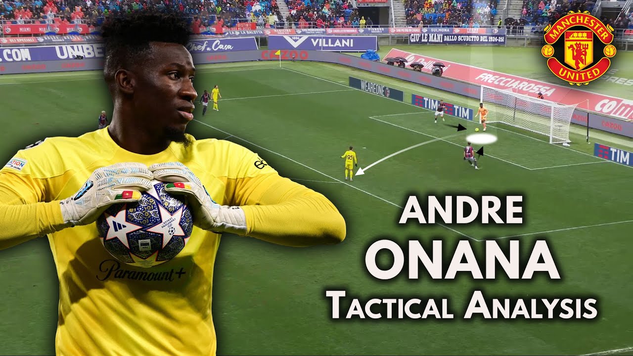 How GOOD is Andre Onana? Tactical Analysis | Skills (HD) - YouTube